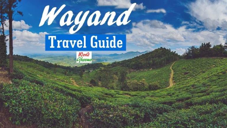 Wayanad Travel Guide | How to Explore Wayanad in 2 Days — World Ghoomo